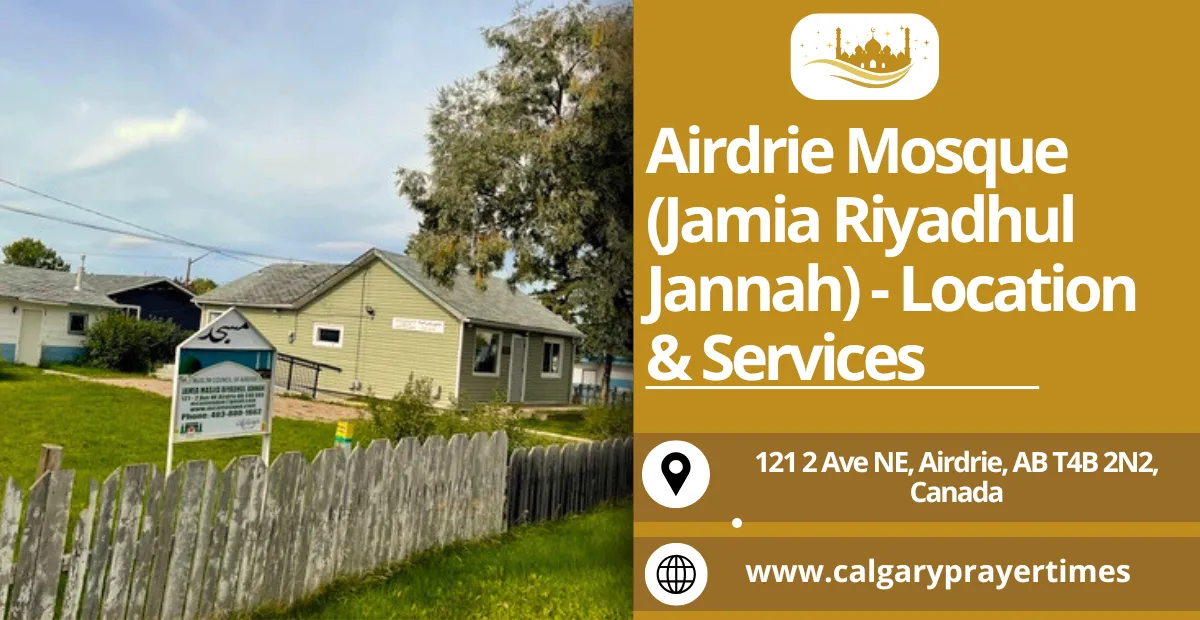Airdrie Mosque (Jamia Riyadhul Jannah) - Location & Services