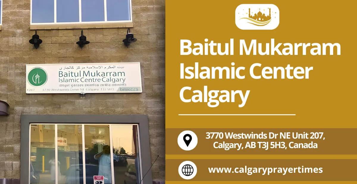 Baitul Mukarram Islamic Center Calgary Mosque Location